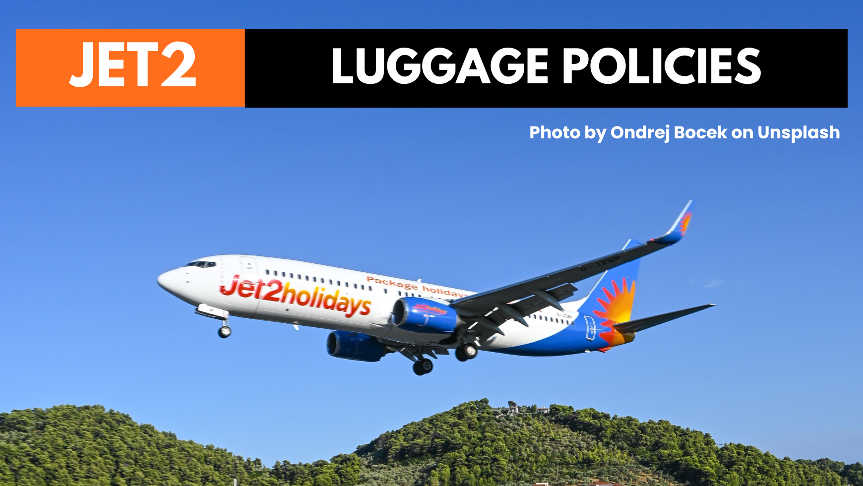 Jet2 - 2025 Updated Guide - Cabin Size Bag, Baggage Allowance and Fees ...